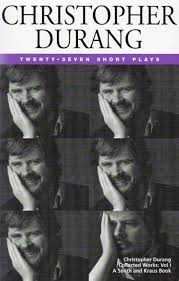 Christopher Durang Volume I: 27 Short Plays - Christopher Durang art ...